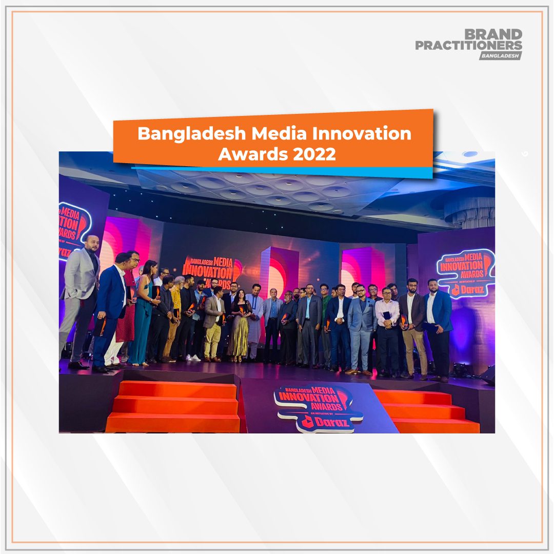 Bangladesh Media Innovation Awards 2022 - Brand Practitioners | Keep Exploring
