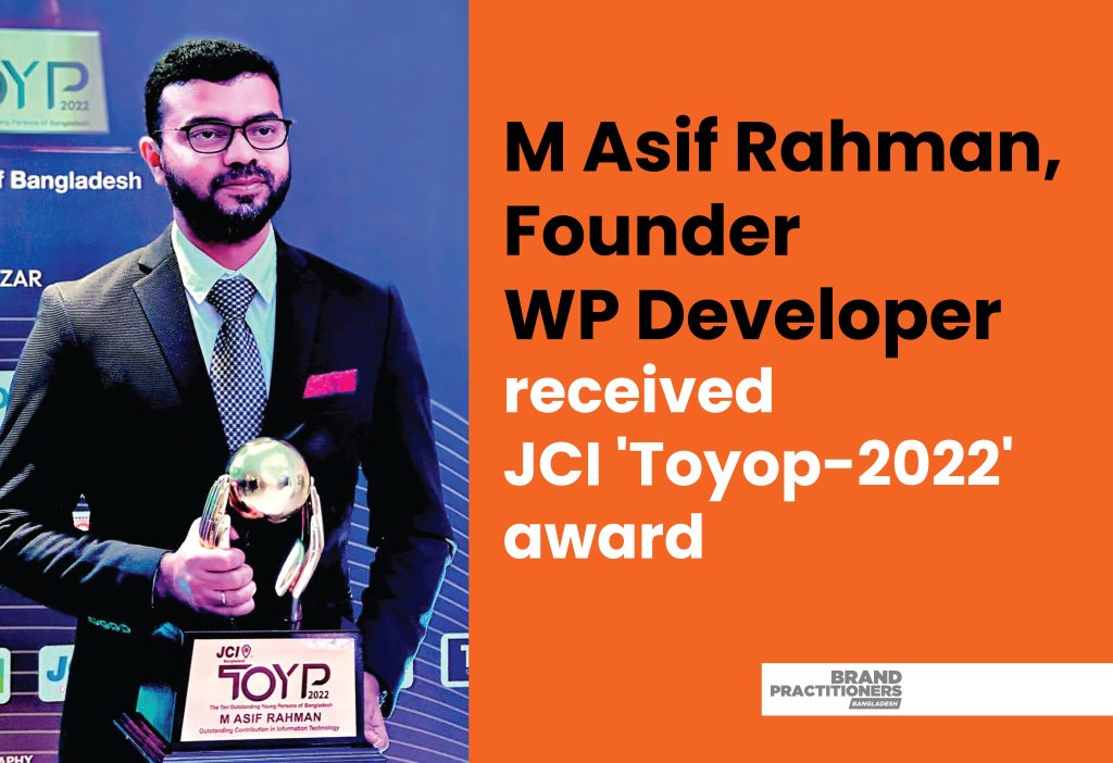 M Asif Rahman received the JCI 'TOYP-2022' award - Brand Practitioners | Keep Exploring