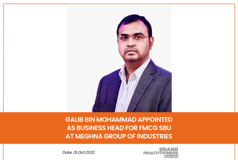 Galib Bin Mohammad Appointed as Business Head for FMCG SBU at Meghna Group of Industries - Brand ...