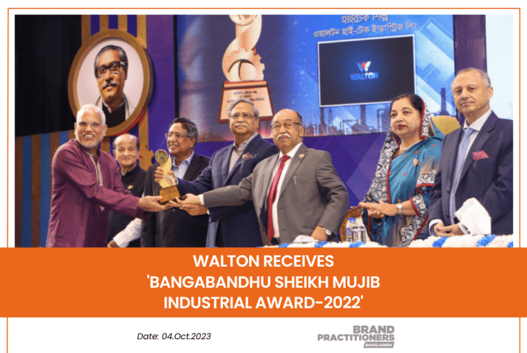Walton receives 'Bangabandhu Sheikh Mujib Industrial Award-2022' - Brand Practitioners | Keep ...